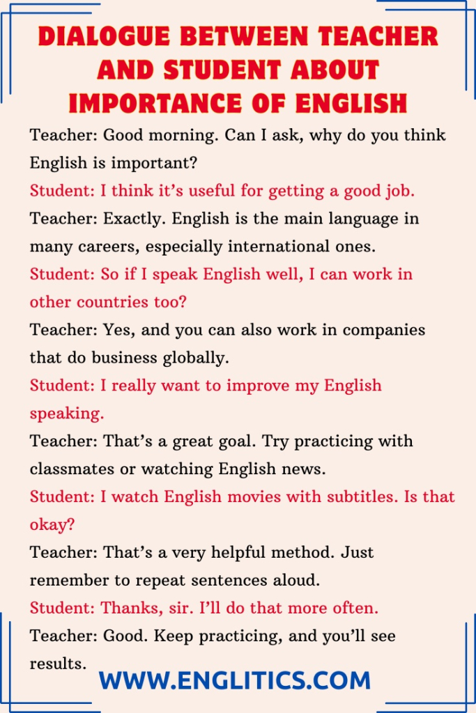 Dialogue Between Teacher And Student About Importance Of English