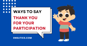 Other Ways to Say Thank You for Your Participation