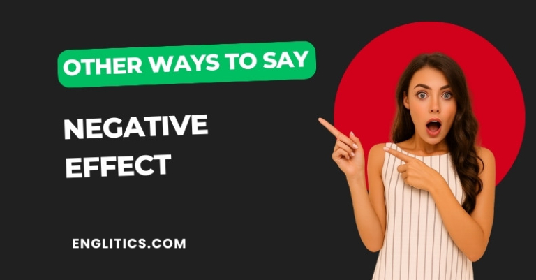 17 Other Ways To Say Negative Effect